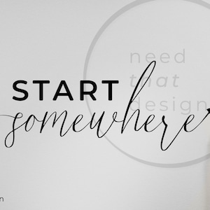 Start Somewhere Digital Vector Download - Etsy