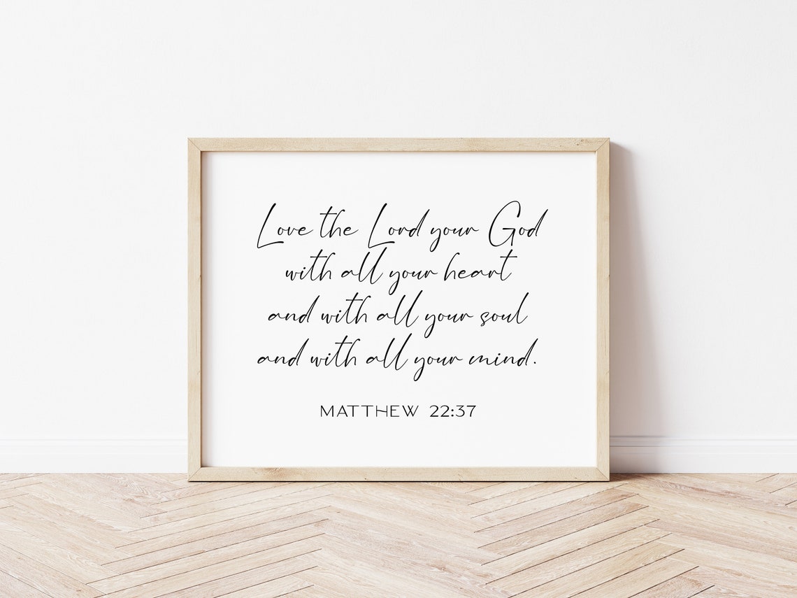 Love the Lord Printable Matthew 22:37 Bible Verse - Etsy