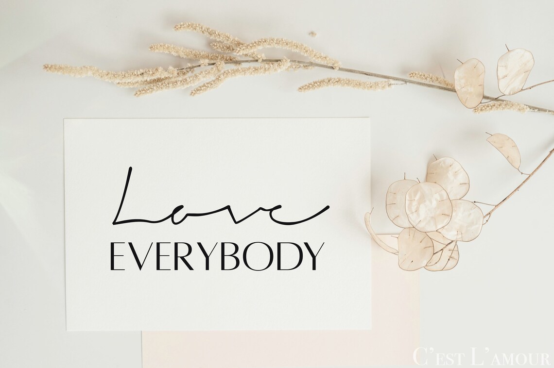 Love Everybody Typography Printable Minimalist Inspirational Saying - Etsy