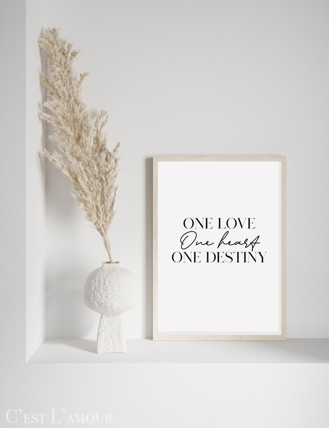 One Love One Heart One Destiny Printable Art - Etsy