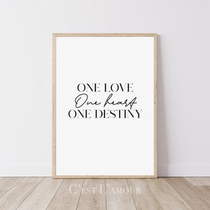 One Love One Heart One Destiny Printable Art - Etsy