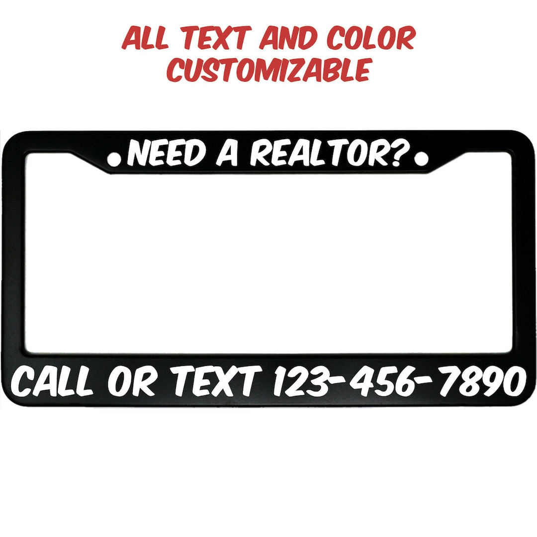 Need A Realtor Aluminum Car License Plate Frame for Real Estate ...