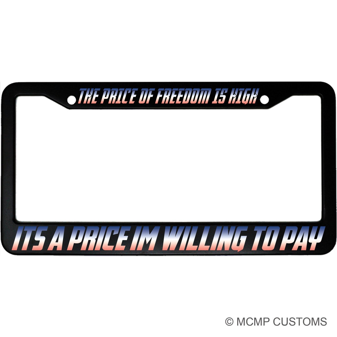 Freedom Quote Aluminum Car License Plate Frame - Etsy