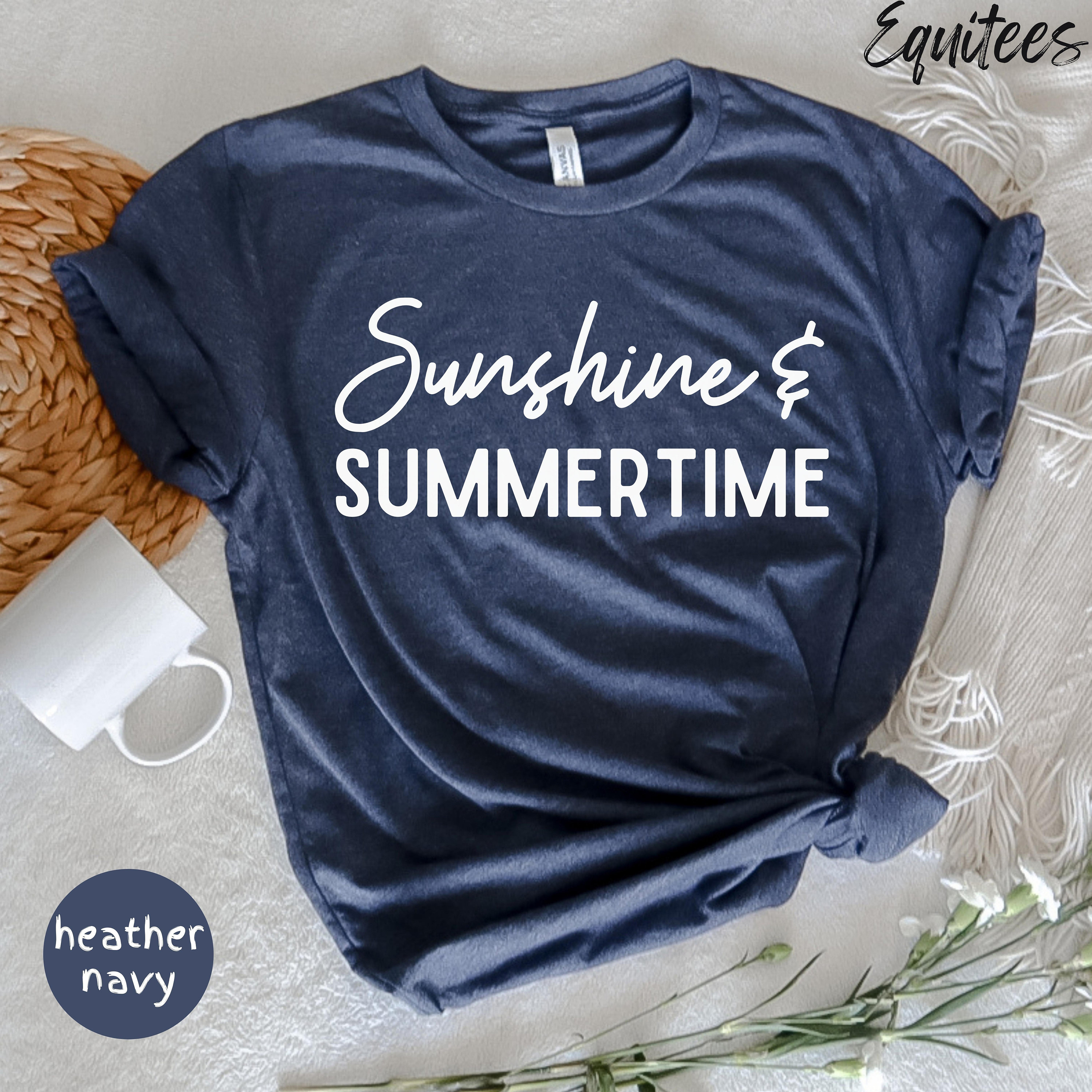 Sunshine and Summertime Shirt, Summer Shirt, Beach Life Shirt ...