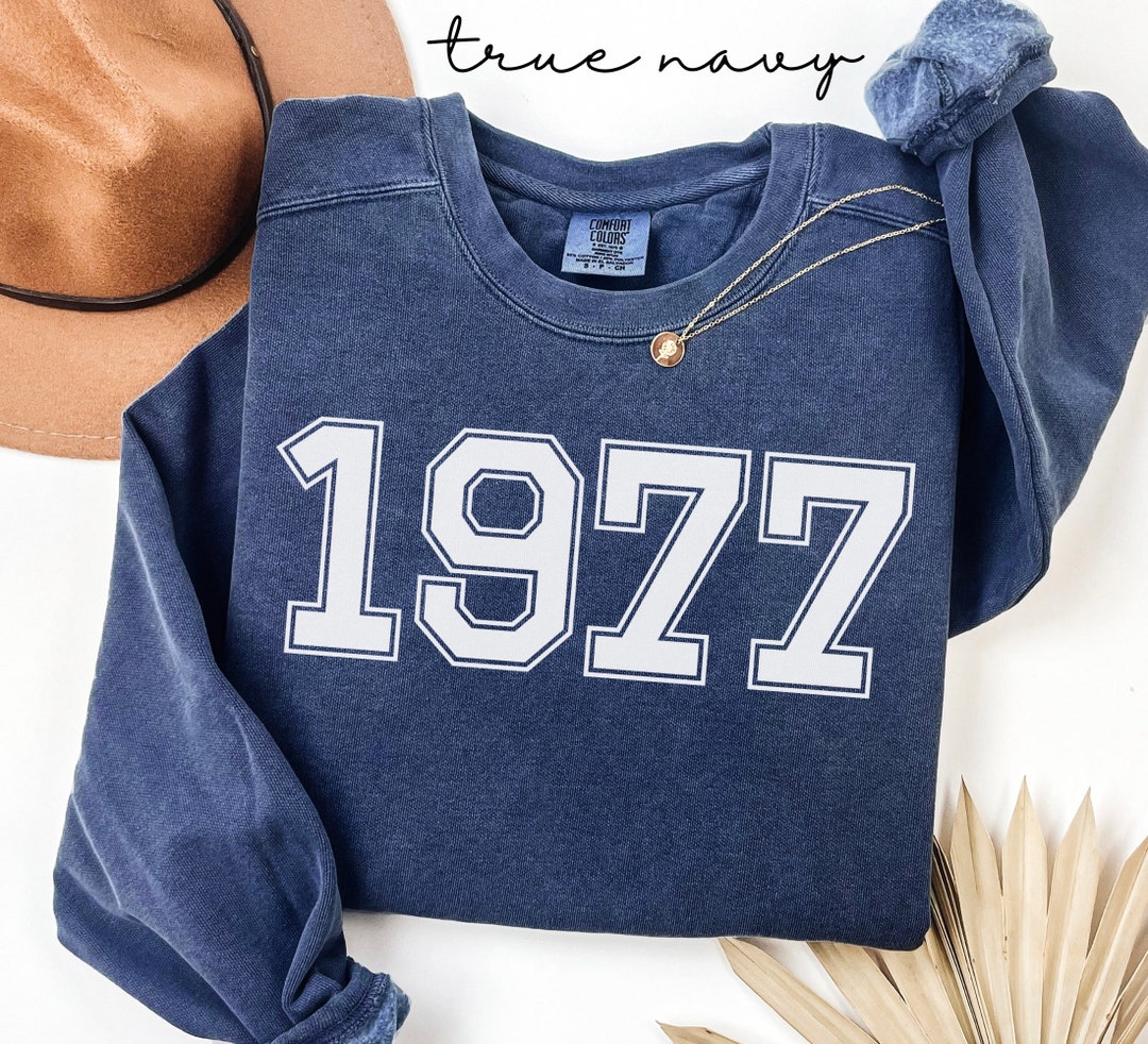 Custom 1977 Sweatshirt, 47th Birthday Gift, Comfort Colors ...