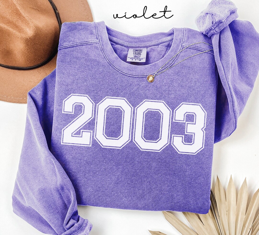 Custom 2003 Sweatshirt, 21st Birthday Gift, Comfort Colors ...