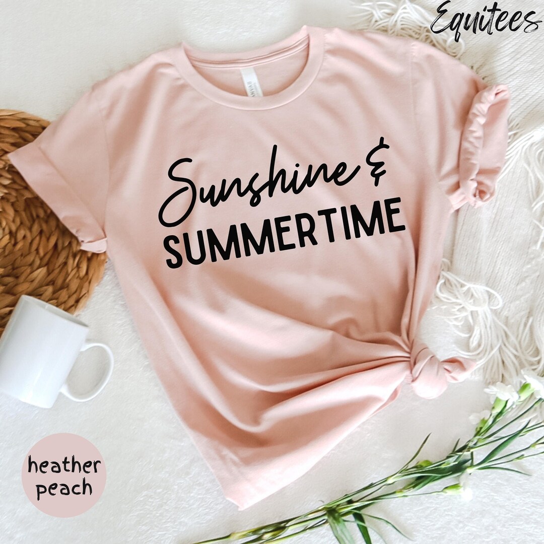 Sunshine and Summertime Shirt, Summer Shirt, Beach Life Shirt ...