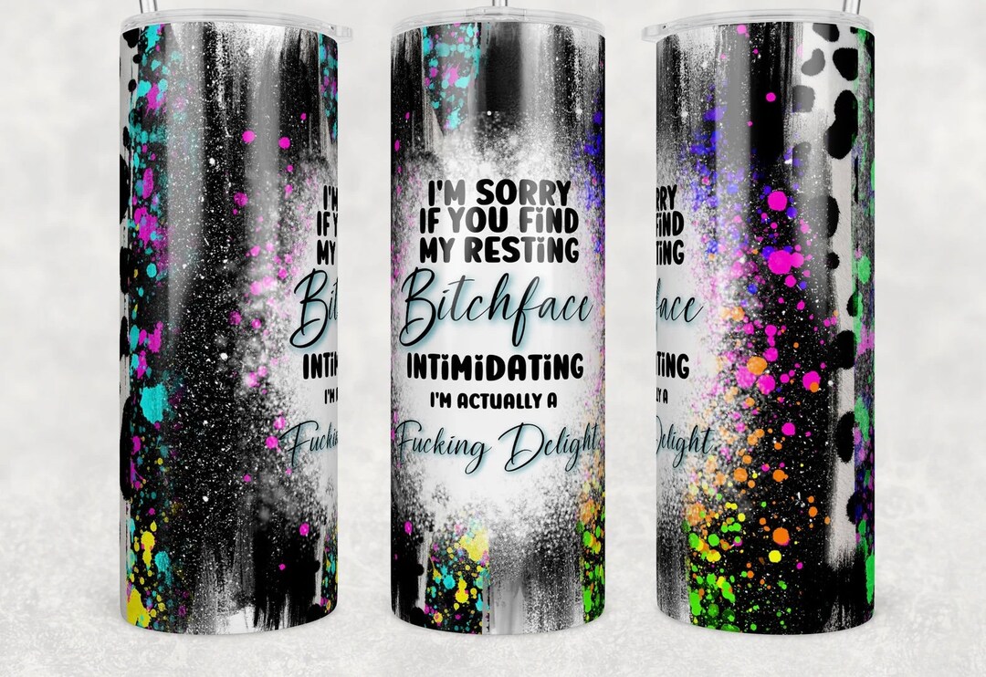 I'm Sorry If You Find My Resting Face Intimating, Resting Btch Face ...