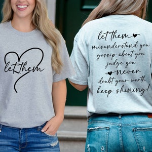 Let Them Front and Back Printed Comfort Colors Shirt,gift for Women ...