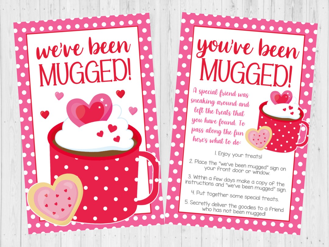 INSTANT DOWNLOAD Valentine's Day We've Been Mugged Printable - Neighbor ...