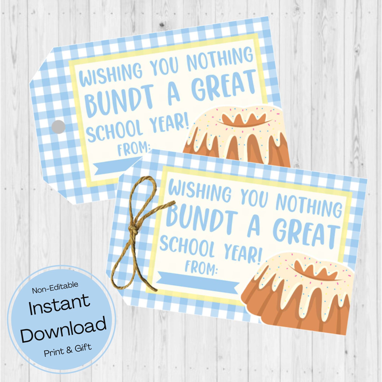 INSTANT DOWNLOAD Teacher Appreciation Gift Tag Teacher Gift Bundt Cake ...