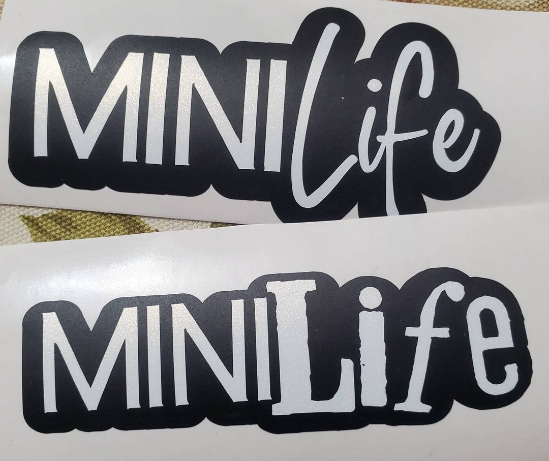 MINI LIFE 2 Layers Outdoor Vinyl Decal. Base Blue or Black L 2 Font ...