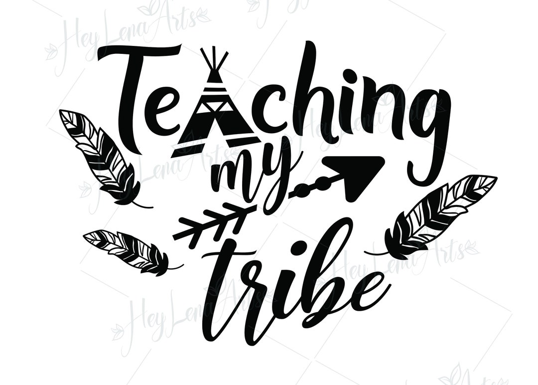 Teaching My Tribe SVG, Back to School Svg, Teacher Svg, Kindergarten ...