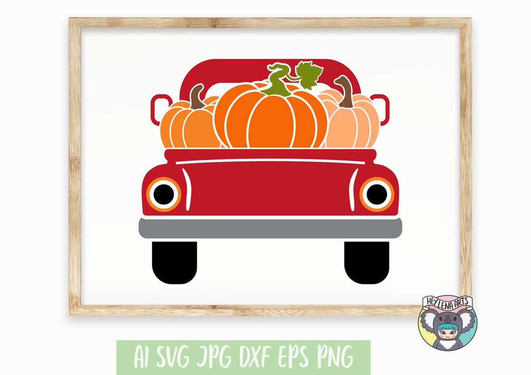 Fall Svg, Pumpkin Svg, Old Truck Svg, Thanksgiving Svg, Svg Files for ...
