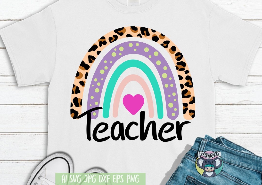 Teacher Rainbow SVG: Leopard Print, School Cut File (digital Download ...