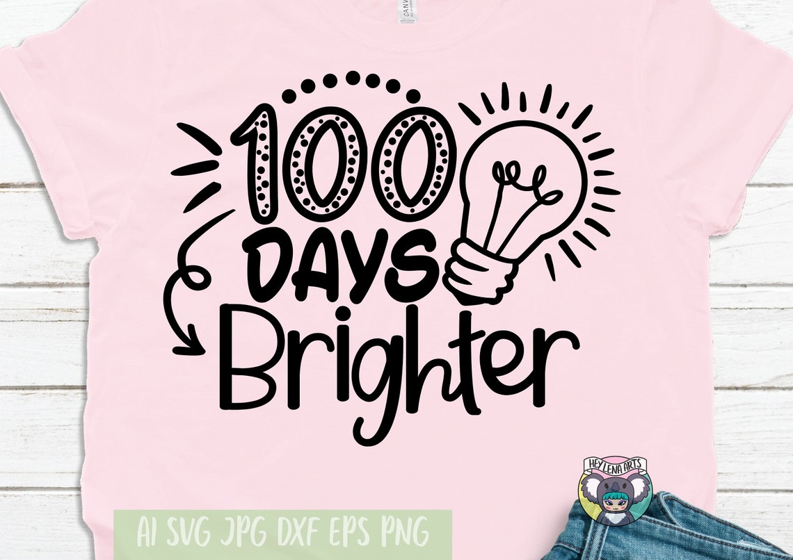 100 Days Brighter Svg 100 Days of School Svg 100th Day of - Etsy