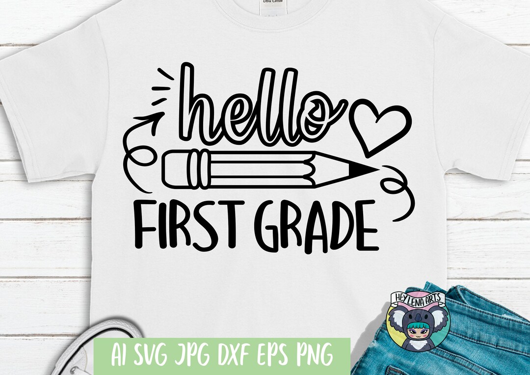 Back to School Svg, Hello First Grade Svg, School Svg, Kindergarten Svg ...