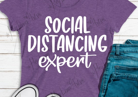 Social Distancing Expert Svg Social Distancing Svg | Etsy