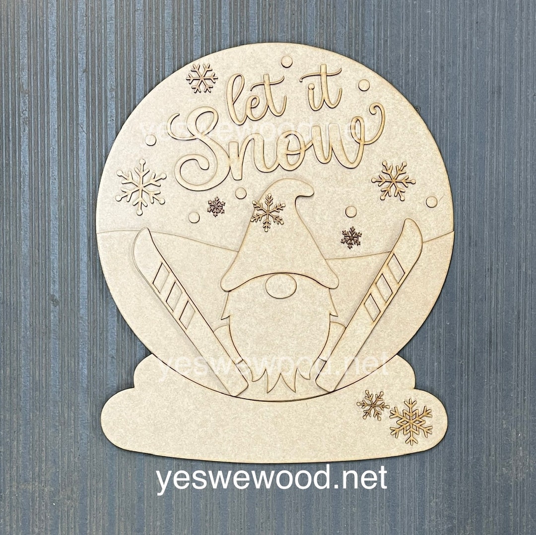 Let It Snow, Gnome, Snow Globe, Door Hanger, Snowflake, Winter, Front ...