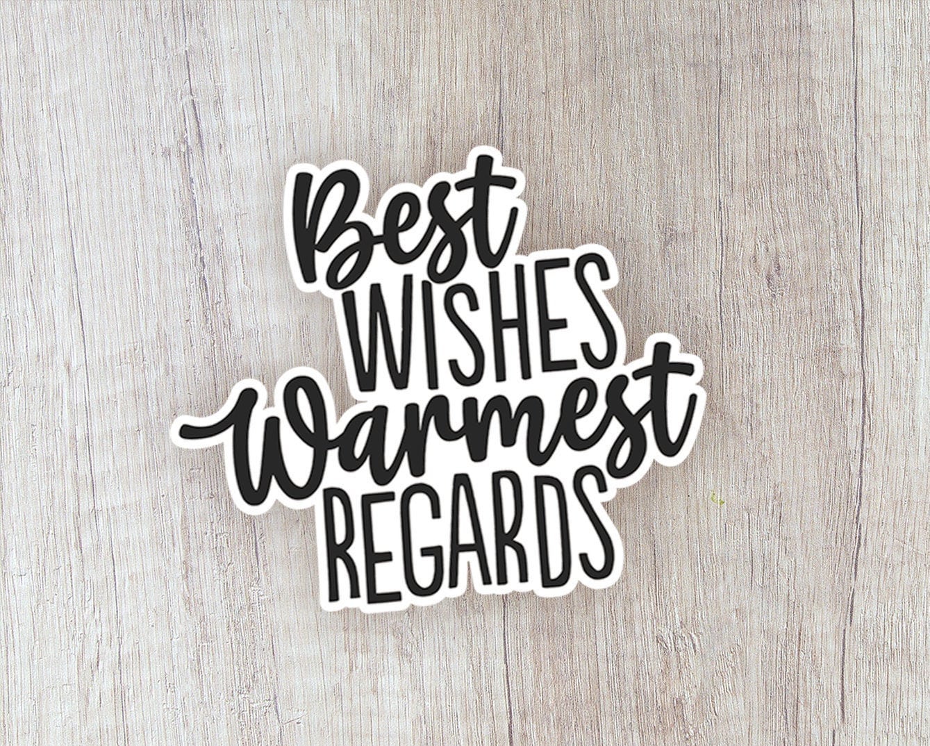 Best Wishes Warmest Regards Weatherproof Sticker Water | Etsy