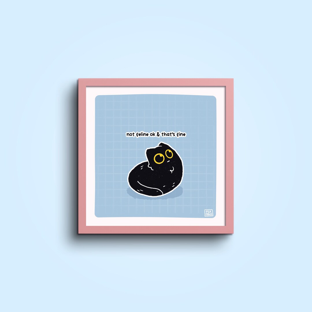 Not Feline Ok & That's Fine 15x15 Art Print | Black Cat Pastel Square ...