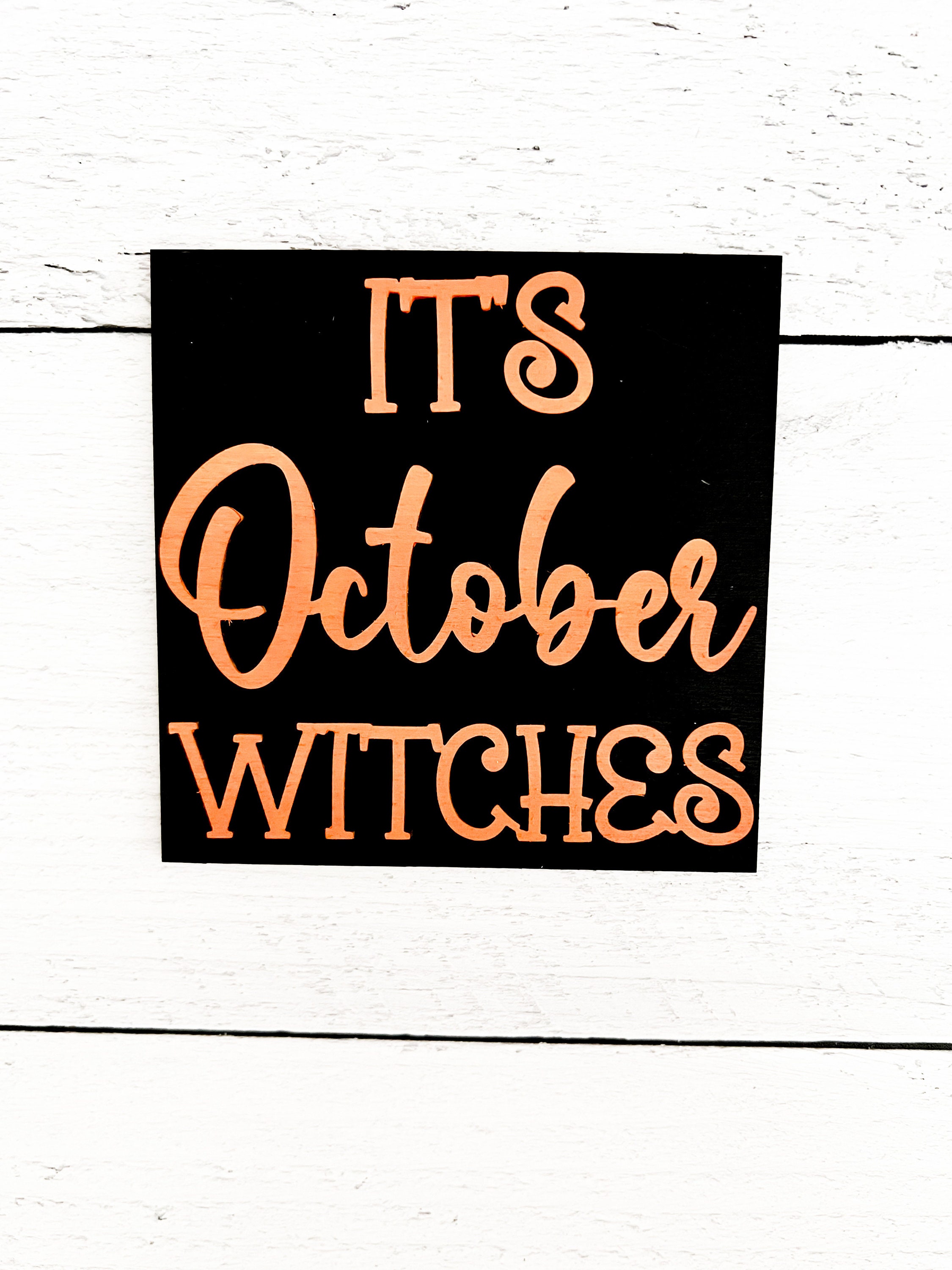 Its October Halloween Sign, Halloween, Halloween Decor, Halloween Signs ...