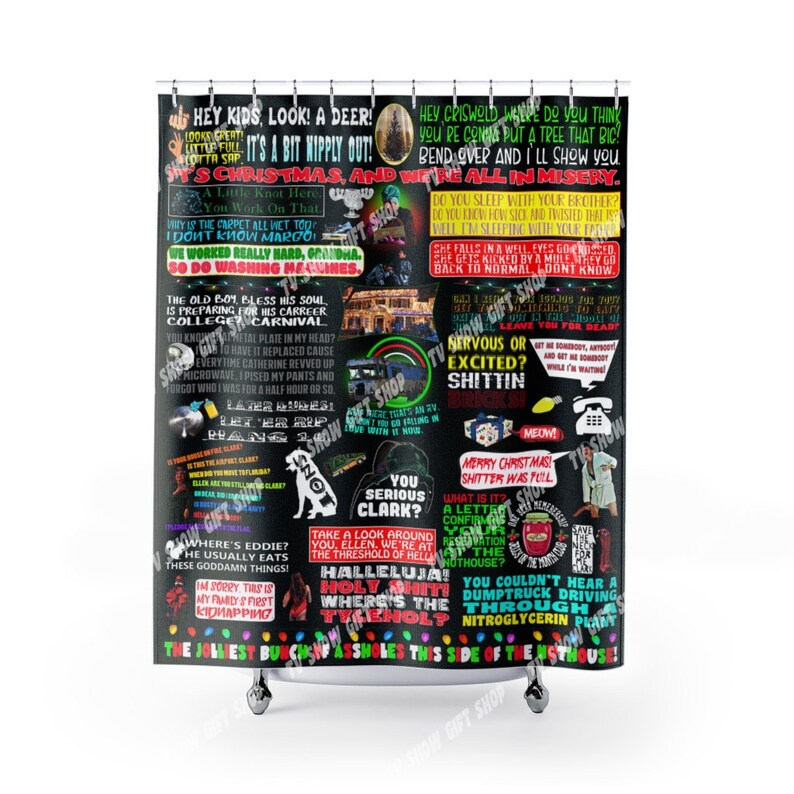 Griswold Christmas Vacation Shower Curtain Clark Griswold You Serious ...