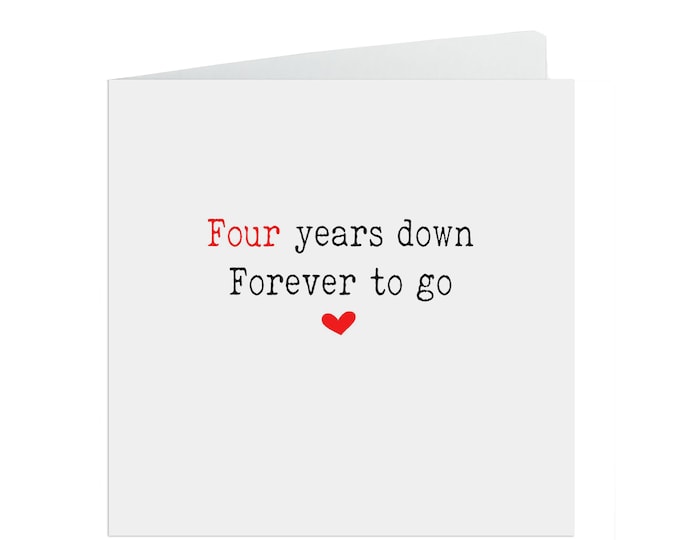 Four Years Down, Forever to Go A5 Card With Envelope, Valentines Card ...