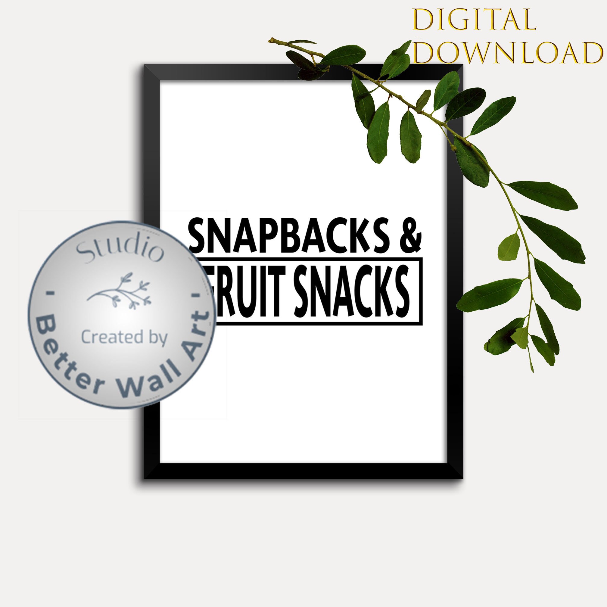 Snapbacks and Fruit Snacks SVG, Toddler Svg, Boy Svg, Kid Svg, Fruit ...