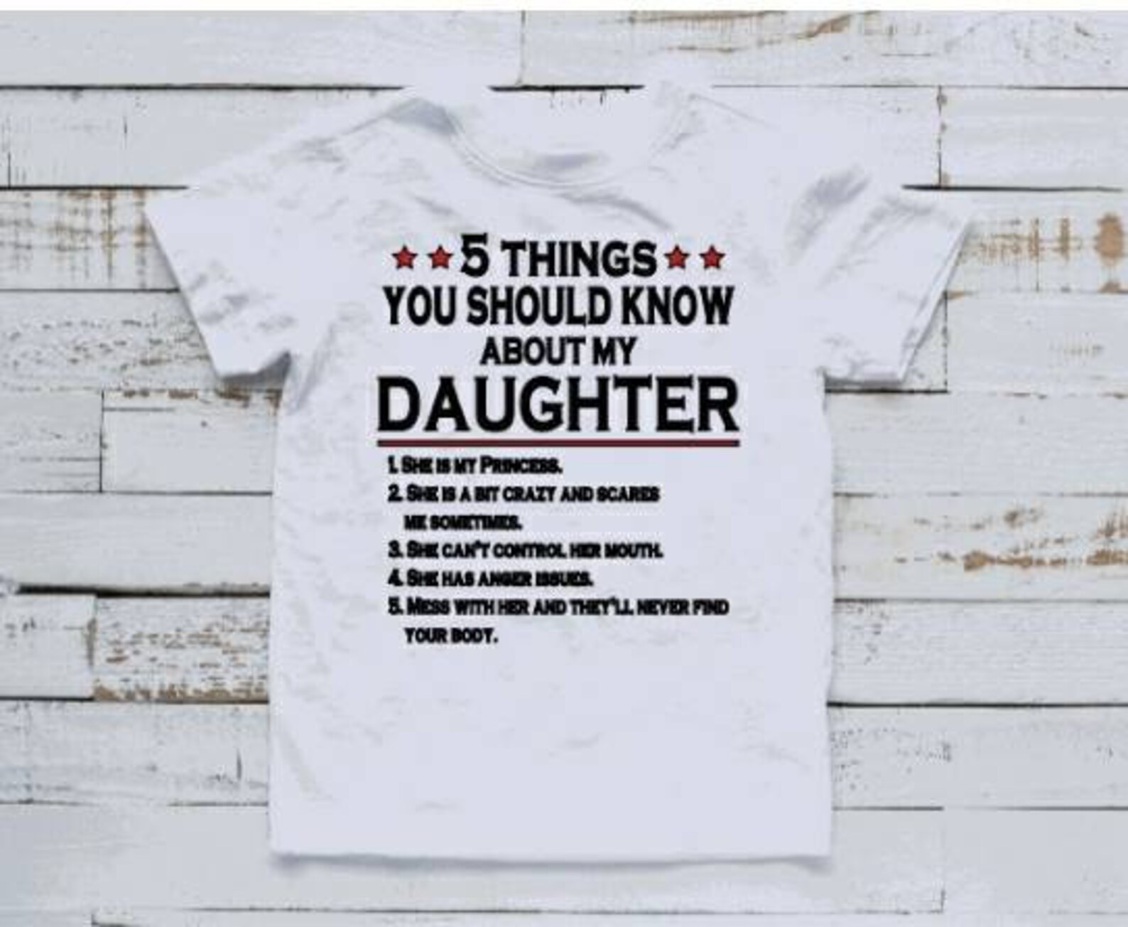5 Things You Should Know About My Daughter Shirt - Etsy