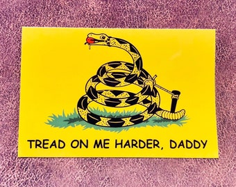 Tread on Me Harder 3x5 Sticker - Etsy