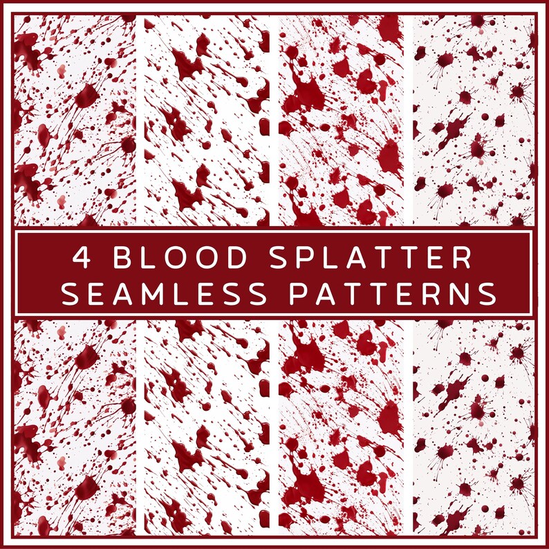 4 Blood Splatter Seamless Patterns Commercial Use Digital Download - Etsy