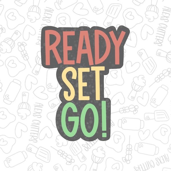 Ready Set Go Svg - Etsy