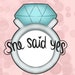 She Said Yes Ring Cookie Cutter - Etsy