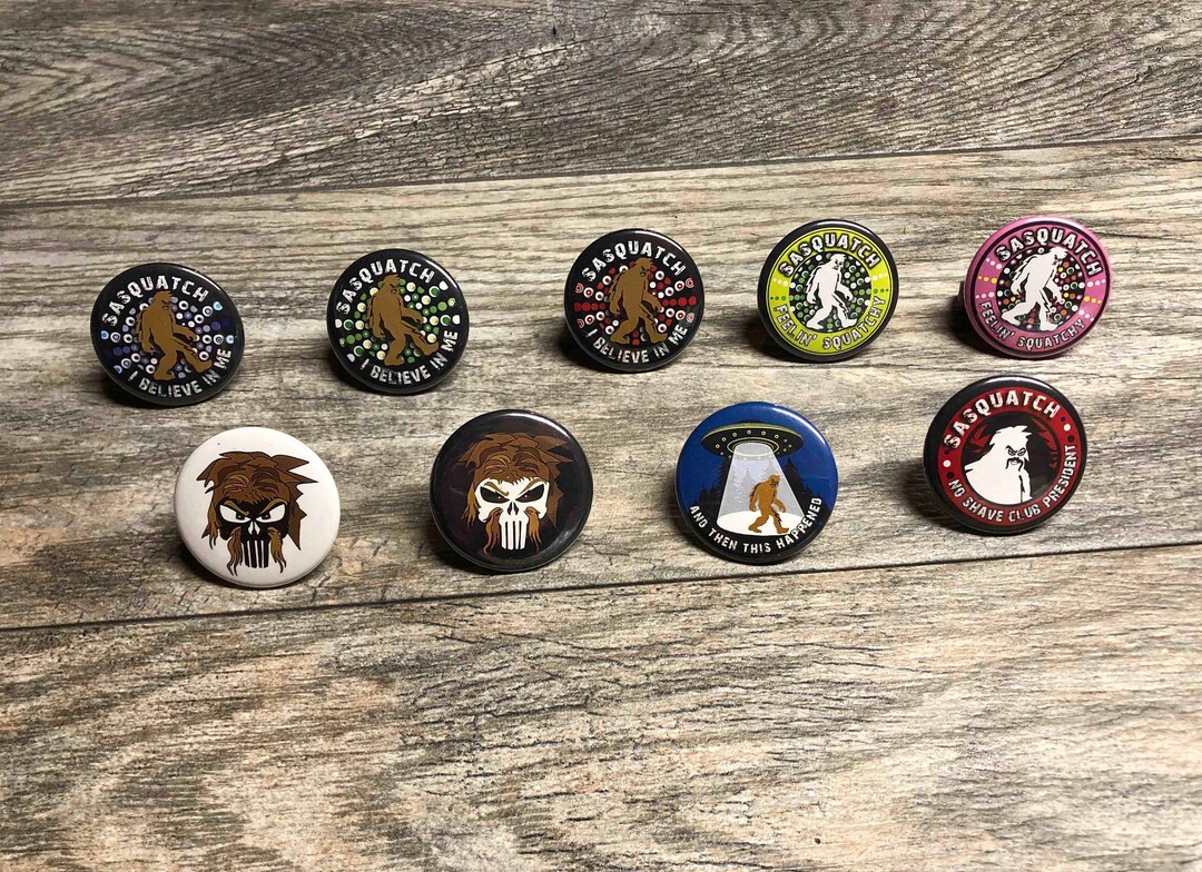 Bigfoot Button/pin 1.5 9 Styles FREE SHIPPING Bigfoot and Spaceship ...
