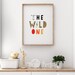 Wild One Quote Nursery Decor Nursery Wall Art Nursery - Etsy