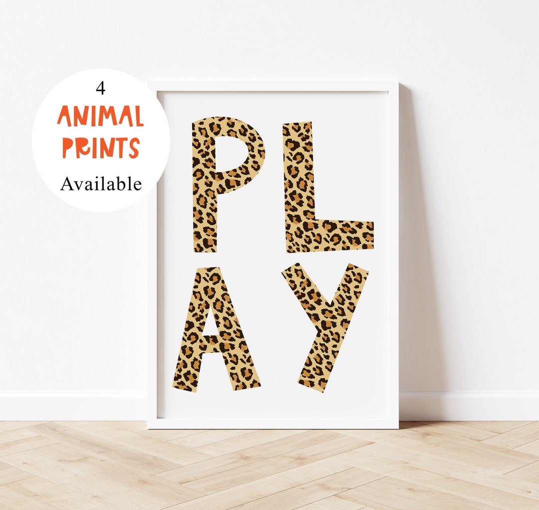 Leopard Print Play Quote, Nursery Decor, Nursery Wall Art, Kids Room ...