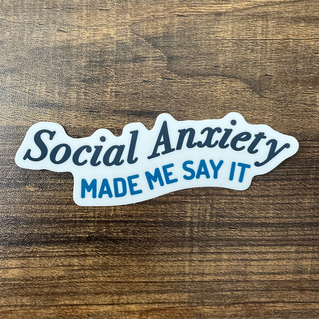 Social Anxiety Sticker - Etsy
