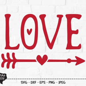 Love SVG, Cut File, Valentines Shirt Design, Valentine's Day, Cute ...