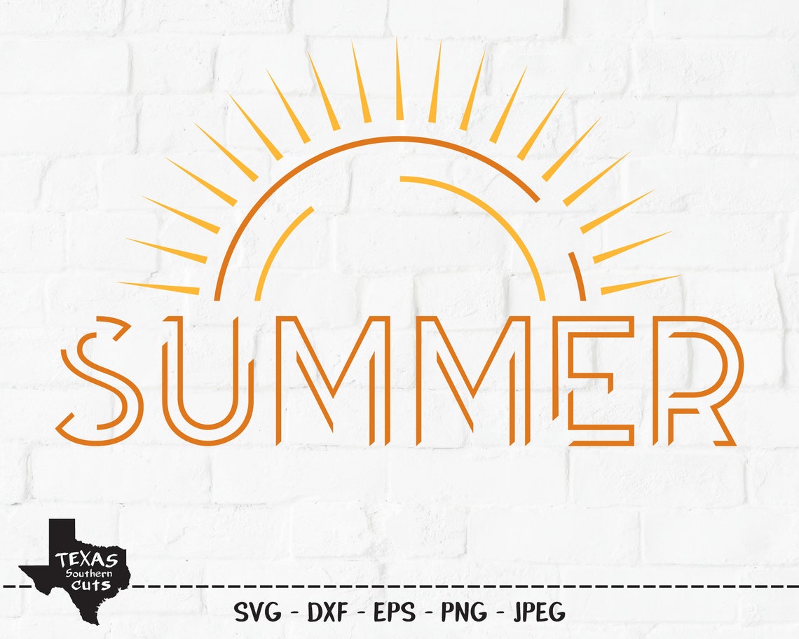 Summer SVG Cut File Summer Sun Sunshine Summer Vacation - Etsy