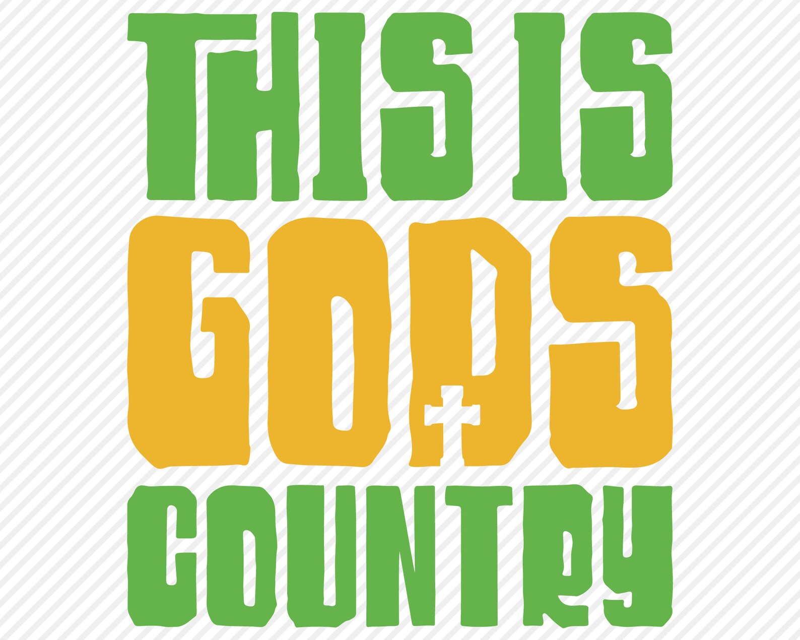 This is Gods Country SVG Cut File Christian Shirt Design | Etsy