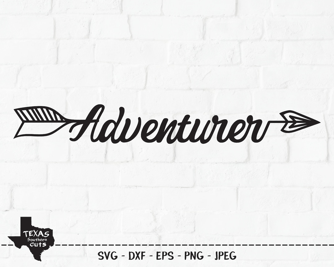 Adventurer SVG, Cut File, Tribal Arrow, Travel, Camping Shirt Design ...