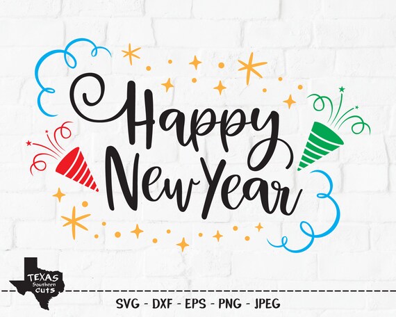 Happy New Year SVG Cut File Happy New Year's Shirt - Etsy