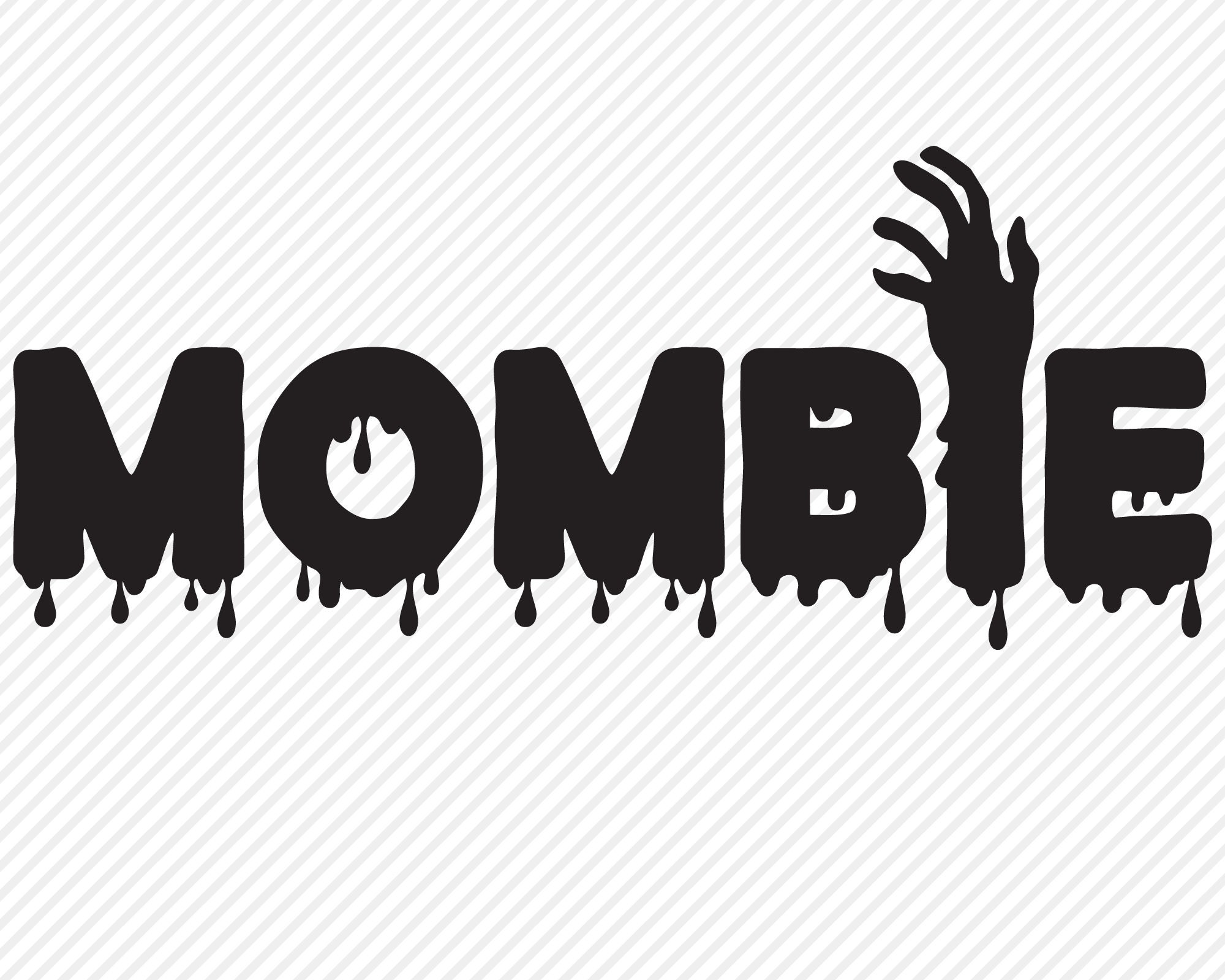 Mombie SVG, Cut File, Halloween Shirt Design, Zombie Hand, Horror Film ...