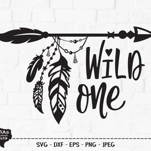 Wild One SVG, Cut File, Tribal Arrow, Hippie Feathers, Camping Shirt ...
