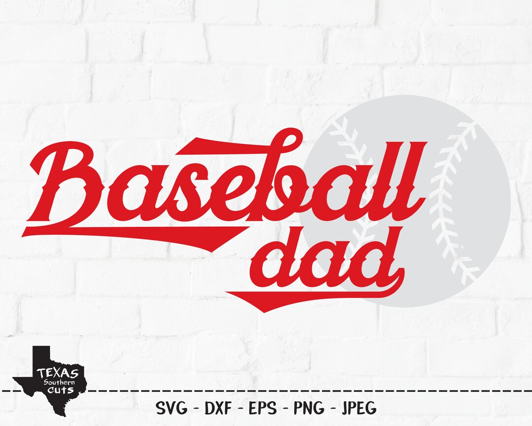 Baseball Dad SVG, Cut File, Baseball Shirt Design, Fun Sports, Love ...