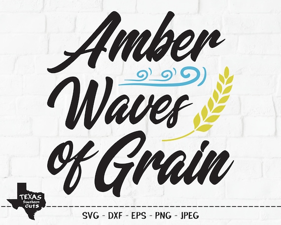Amber Waves of Grain SVG Cut File 4th of July Shirt Design | Etsy