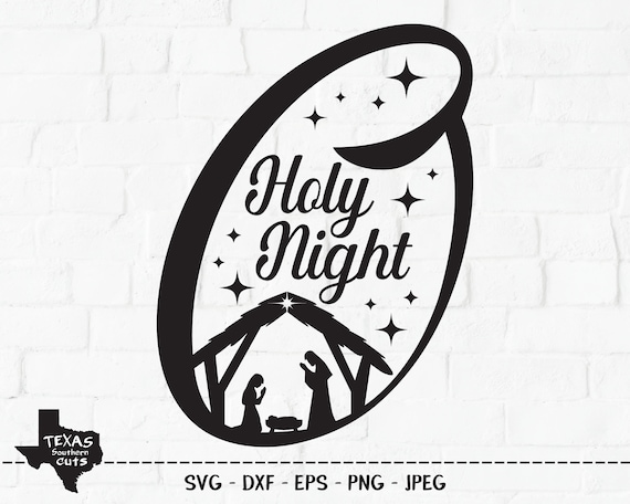 O Holy Night SVG Cut File Christmas Holiday Shirt Design | Etsy