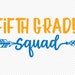 Fifth Grade SVG, Cut File, 5th Grade Shirt Design, Tribal Arrow, Back ...