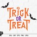 Trick or Treat SVG, Cut File, Halloween Shirt Design, Spooky Sign Art ...